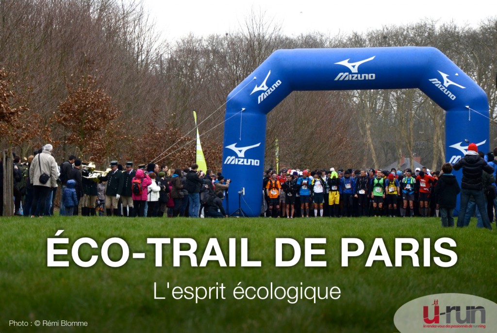Eco-Trail de Paris, l'esprit écologie - U Run